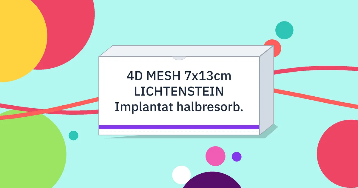 Symbolbild: Packung mit der Aufschrift 4D MESH 7x13cm LICHTENSTEIN Implantat halbresorb. (PZN 19504370) – Verfügbarkeit und Bezug in Apotheken in Frankfurt am Main