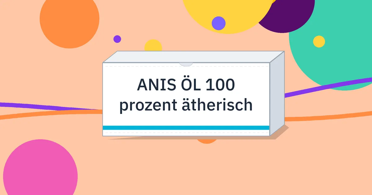 Symbolbild: Packung mit der Aufschrift ANIS ÖL 100 prozent ätherisch (PZN 07204214) – Verfügbarkeit und Bezug in Apotheken in Frankfurt am Main