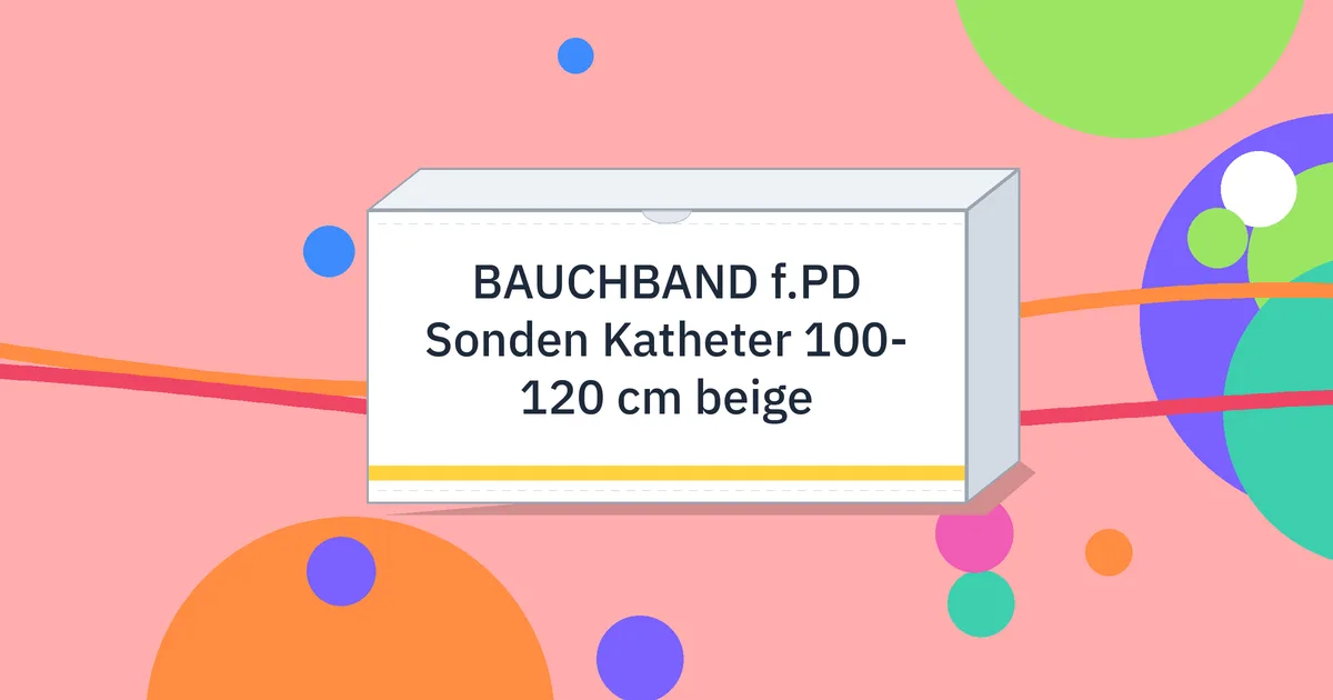 Symbolbild: Packung mit der Aufschrift BAUCHBAND f.PD Sonden Katheter 100-120 cm beige (PZN 15391383) – Verfügbarkeit und Bezug in Apotheken in Frankfurt am Main