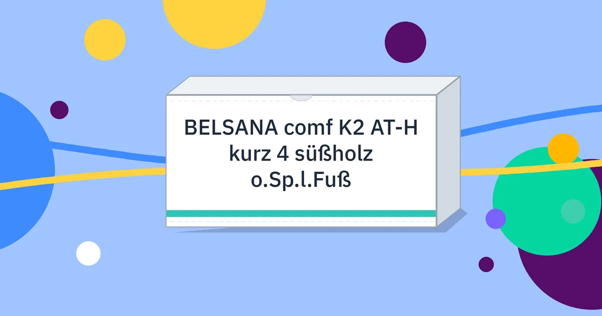 Symbolbild: Packung mit der Aufschrift BELSANA comf K2 AT-H kurz 4 süßholz o.Sp.l.Fuß (PZN 12330464) – Verfügbarkeit und Bezug in Apotheken in Frankfurt am Main