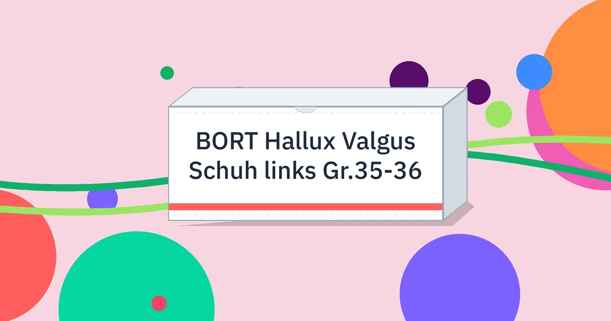 Symbolbild: Packung mit der Aufschrift BORT Hallux Valgus Schuh links Gr.35-36 (PZN 08528083) – Verfügbarkeit und Bezug in Apotheken in Frankfurt am Main