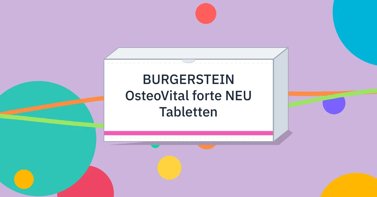 Symbolbild: Packung mit der Aufschrift BURGERSTEIN OsteoVital forte NEU Tabletten (PZN 19151440) – Verfügbarkeit und Bezug in Apotheken in Frankfurt am Main