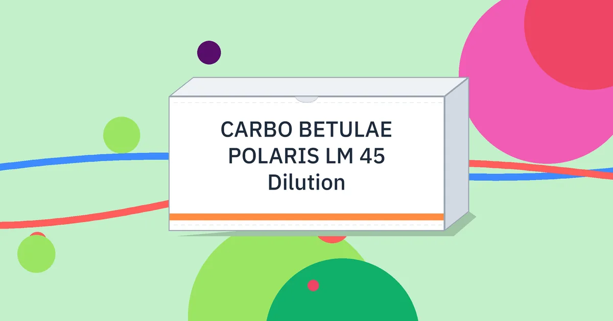 Symbolbild: Packung mit der Aufschrift CARBO BETULAE POLARIS LM 45 Dilution (PZN 13764466) – Verfügbarkeit und Bezug in Apotheken in Frankfurt am Main