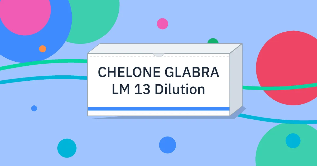 Symbolbild: Packung mit der Aufschrift CHELONE GLABRA LM 13 Dilution (PZN 13439884) – Verfügbarkeit und Bezug in Apotheken in Frankfurt am Main