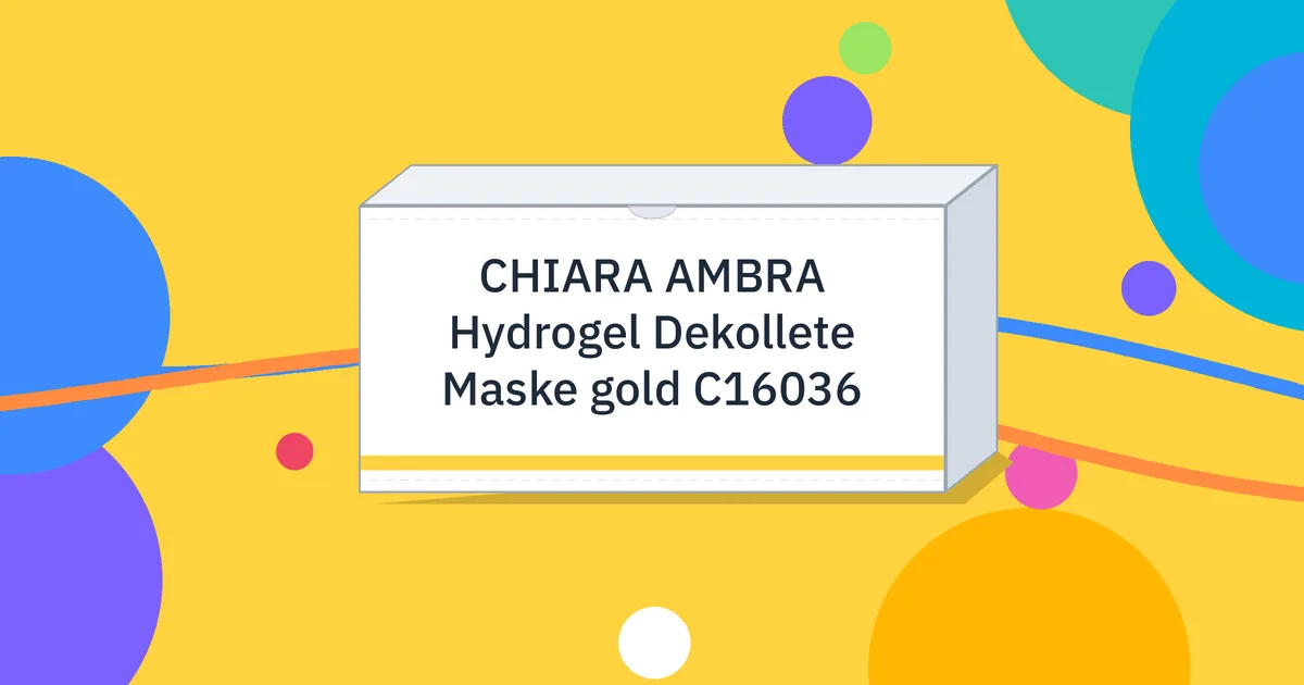 Symbolbild: Packung mit der Aufschrift CHIARA AMBRA Hydrogel Dekollete Maske gold C16036 (PZN 14411592) – Verfügbarkeit und Bezug in Apotheken in Frankfurt am Main