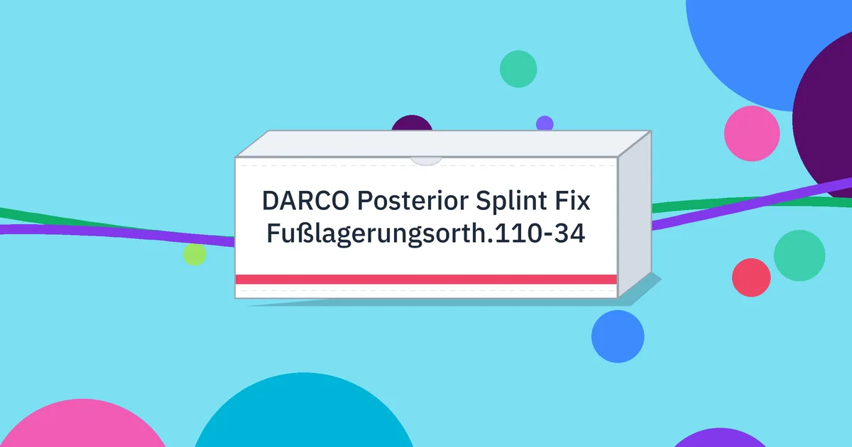 Symbolbild: Packung mit der Aufschrift DARCO Posterior Splint Fix Fußlagerungsorth.110-34 (PZN 17916944) – Verfügbarkeit und Bezug in Apotheken in Frankfurt am Main