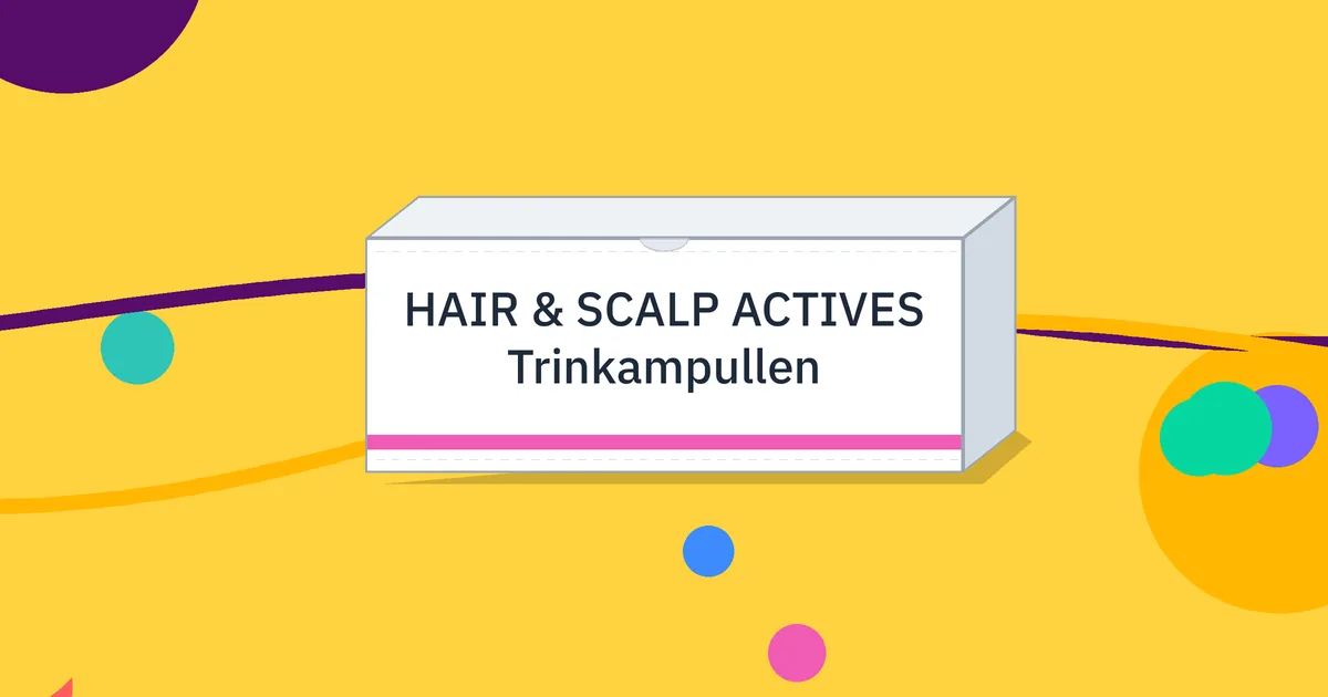 Symbolbild: Packung mit der Aufschrift HAIR & SCALP ACTIVES Trinkampullen (PZN 20015297) – Verfügbarkeit und Bezug in Apotheken in Frankfurt am Main