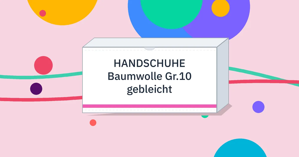 Symbolbild: Packung mit der Aufschrift HANDSCHUHE Baumwolle Gr.10 gebleicht (PZN 01468975) – Verfügbarkeit und Bezug in Apotheken in Frankfurt am Main