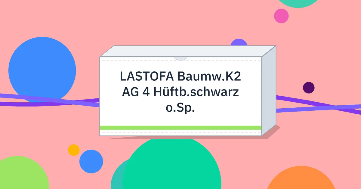 Symbolbild: Packung mit der Aufschrift LASTOFA Baumw.K2 AG 4 Hüftb.schwarz o.Sp. (PZN 01949901) – Verfügbarkeit und Bezug in Apotheken in Frankfurt am Main