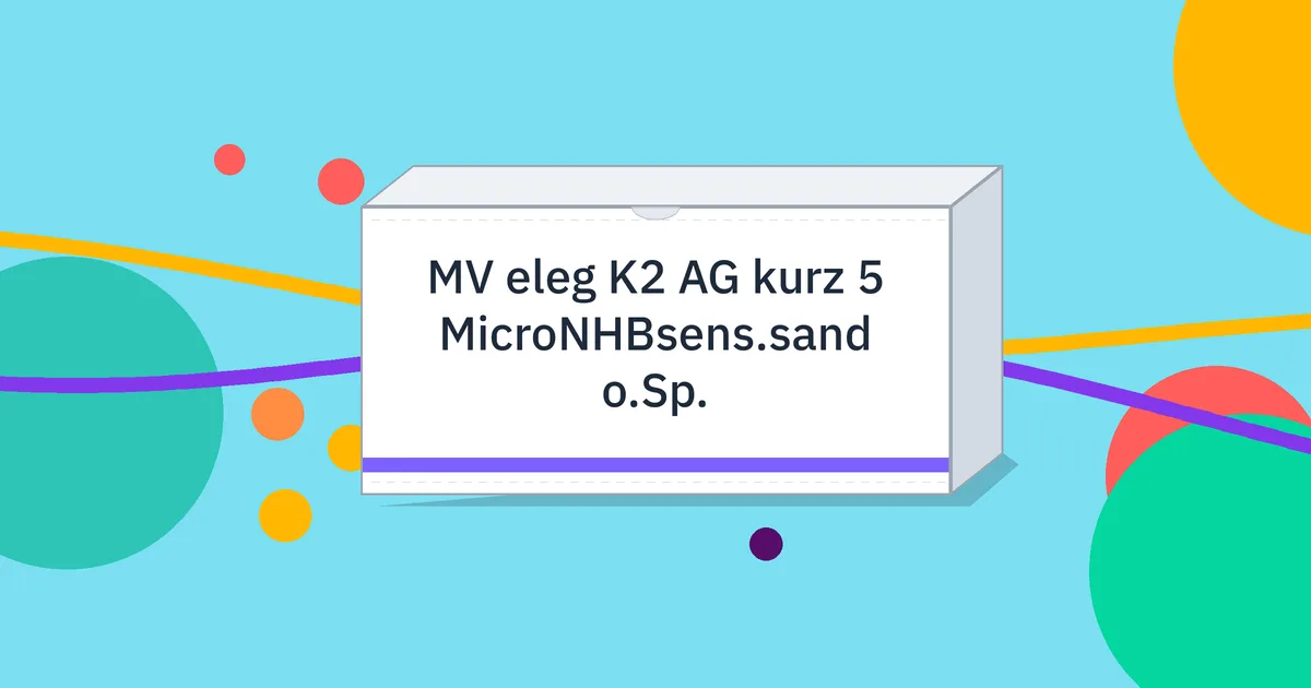 Symbolbild: Packung mit der Aufschrift MV eleg K2 AG kurz 5 MicroNHBsens.sand o.Sp. (PZN 18927039) – Verfügbarkeit und Bezug in Apotheken in Frankfurt am Main