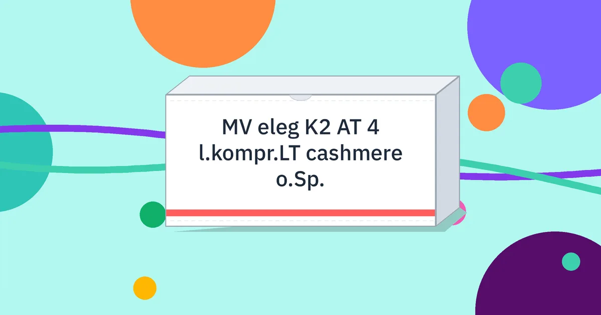 Symbolbild: Packung mit der Aufschrift MV eleg K2 AT 4 l.kompr.LT cashmere o.Sp. (PZN 15285474) – Verfügbarkeit und Bezug in Apotheken in Frankfurt am Main