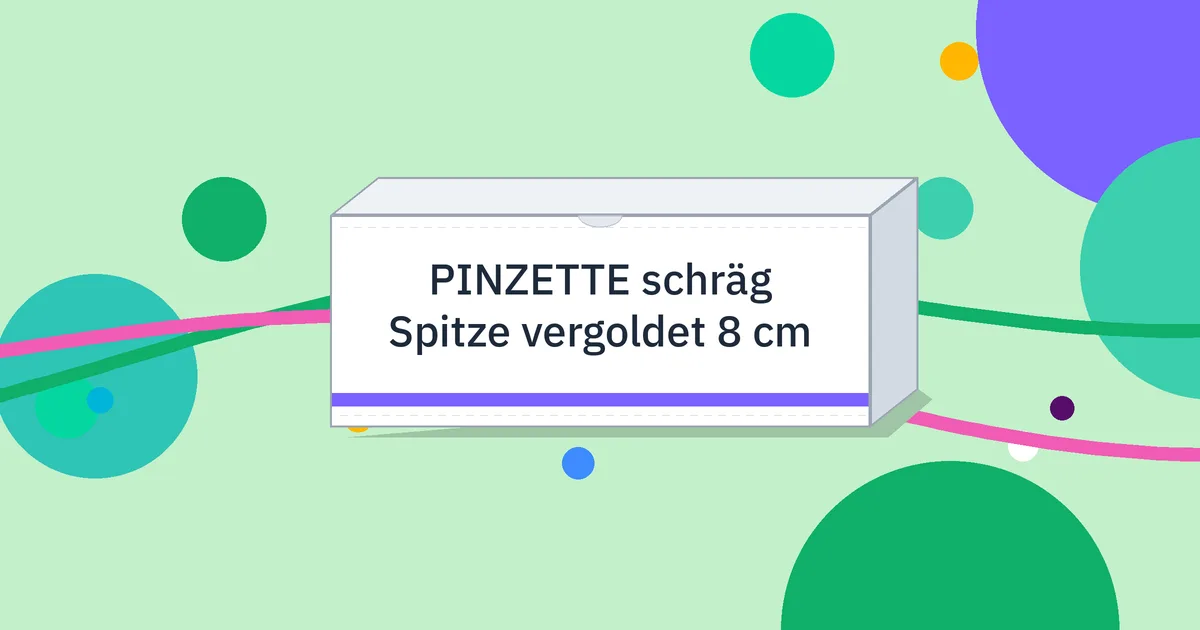 Symbolbild: Packung mit der Aufschrift PINZETTE schräg Spitze vergoldet 8 cm (PZN 01516958) – Verfügbarkeit und Bezug in Apotheken in Frankfurt am Main