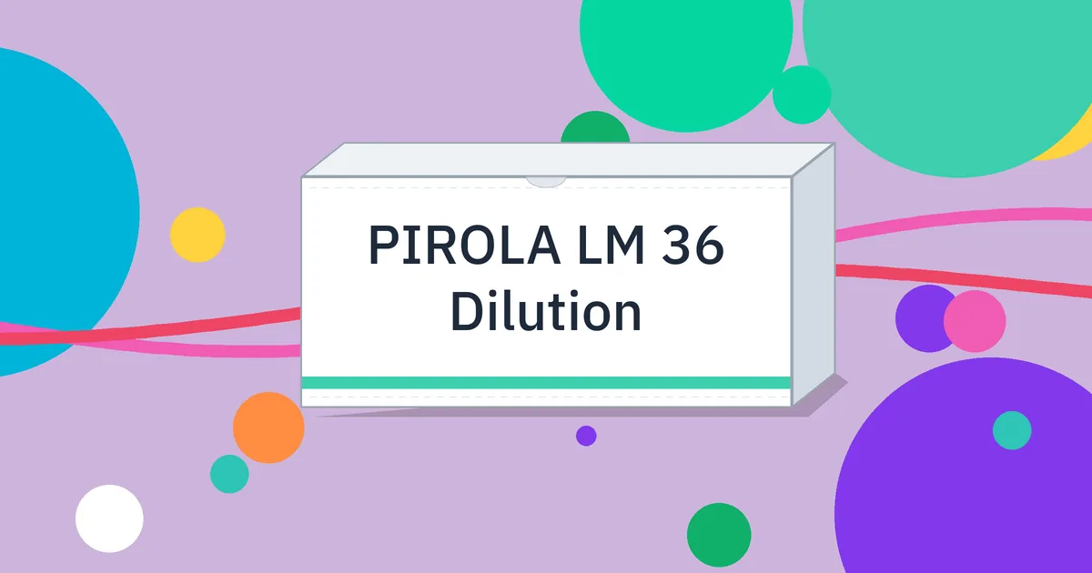 Symbolbild: Packung mit der Aufschrift PIROLA LM 36 Dilution (PZN 13645514) – Verfügbarkeit und Bezug in Apotheken in Frankfurt am Main