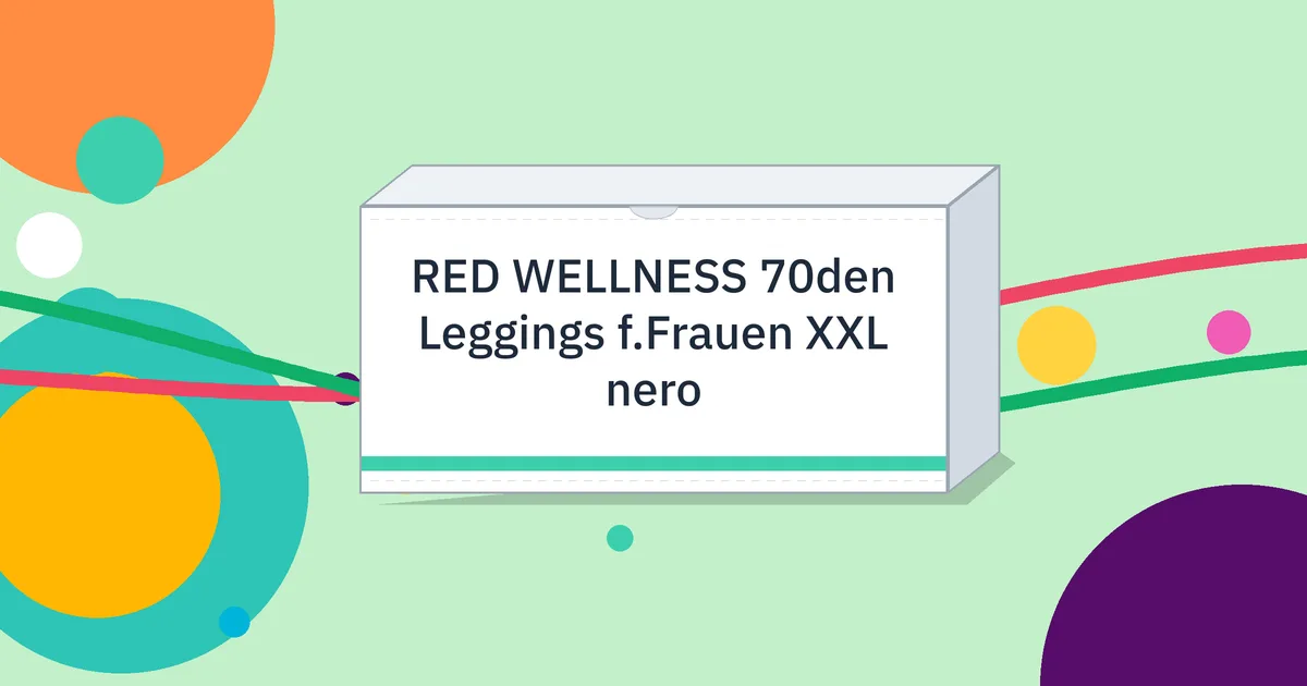 Symbolbild: Packung mit der Aufschrift RED WELLNESS 70den Leggings f.Frauen XXL nero (PZN 16174802) – Verfügbarkeit und Bezug in Apotheken in Frankfurt am Main
