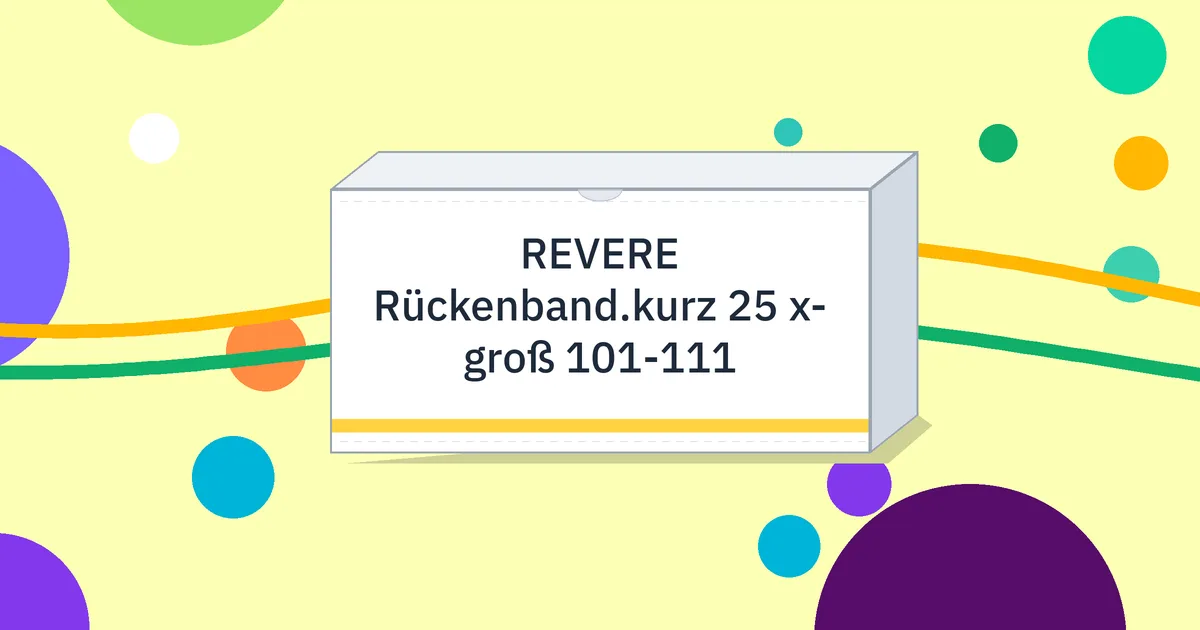 Symbolbild: Packung mit der Aufschrift REVERE Rückenband.kurz 25 x-groß 101-111 (PZN 04497948) – Verfügbarkeit und Bezug in Apotheken in Frankfurt am Main