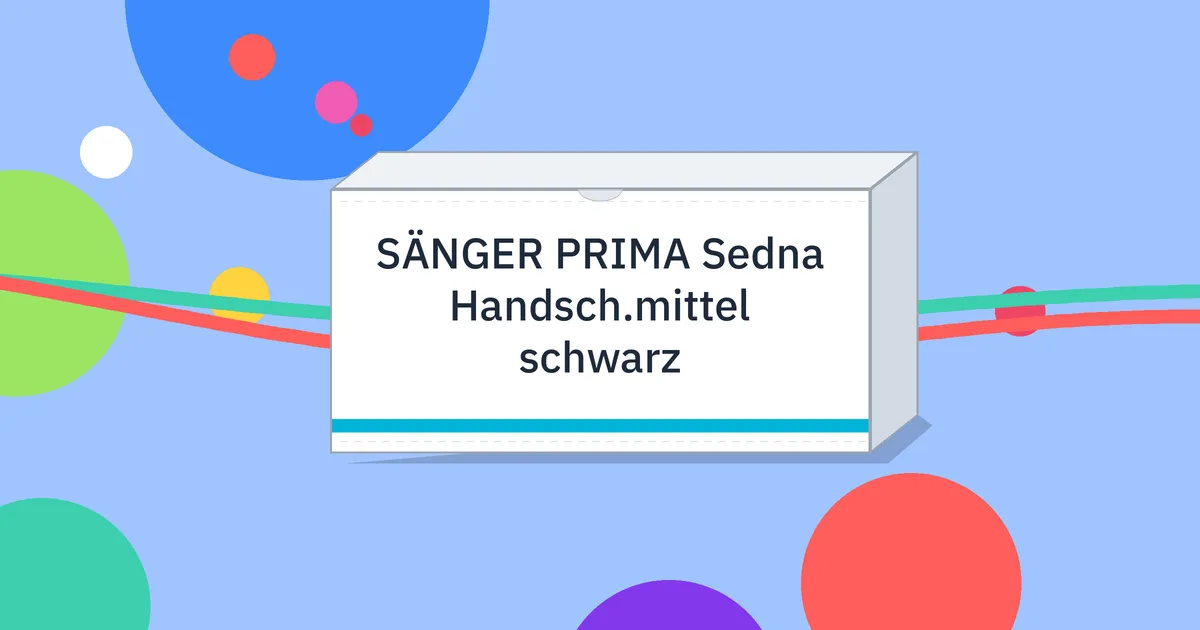 Symbolbild: Packung mit der Aufschrift SÄNGER PRIMA Sedna Handsch.mittel schwarz (PZN 01071261) – Verfügbarkeit und Bezug in Apotheken in Frankfurt am Main