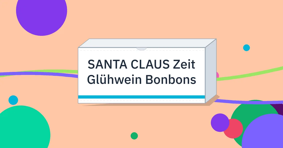 Symbolbild: Packung mit der Aufschrift SANTA CLAUS Zeit Glühwein Bonbons (PZN 04262228) – Verfügbarkeit und Bezug in Apotheken in Frankfurt am Main