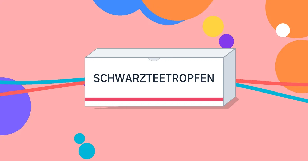 Symbolbild: Packung mit der Aufschrift SCHWARZTEETROPFEN (PZN 11547701) – Verfügbarkeit und Bezug in Apotheken in Frankfurt am Main