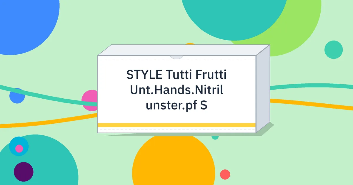Symbolbild: Packung mit der Aufschrift STYLE Tutti Frutti Unt.Hands.Nitril unster.pf S (PZN 14819815) – Verfügbarkeit und Bezug in Apotheken in Frankfurt am Main