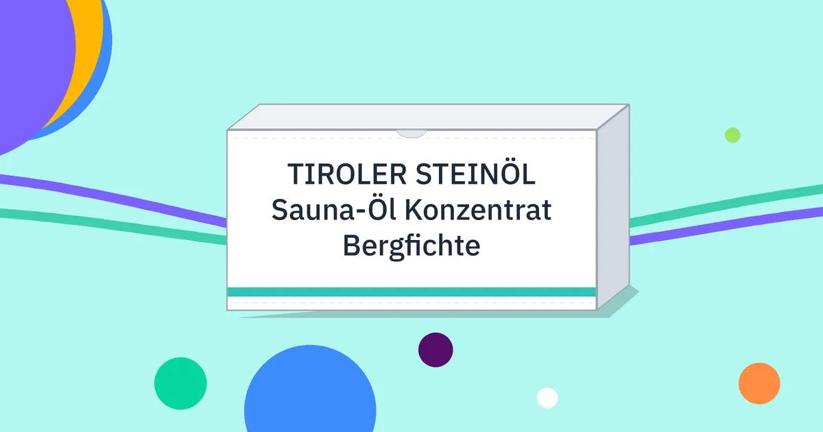Symbolbild: Packung mit der Aufschrift TIROLER STEINÖL Sauna-Öl Konzentrat Bergfichte (PZN 17195752) – Verfügbarkeit und Bezug in Apotheken in Frankfurt am Main
