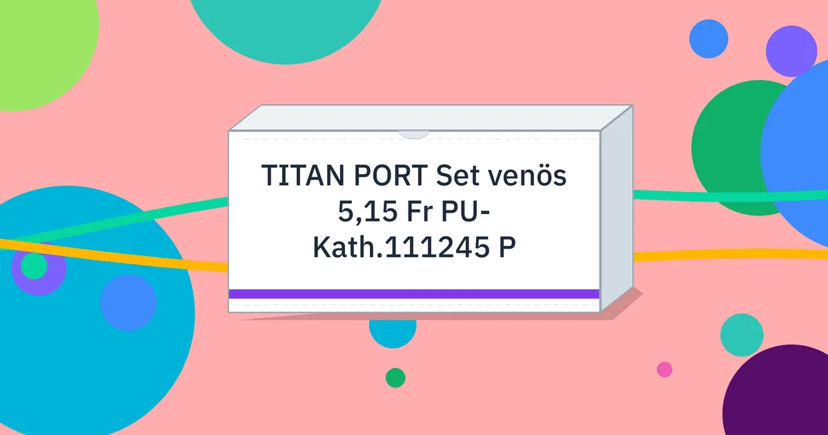 Symbolbild: Packung mit der Aufschrift TITAN PORT Set venös 5,15 Fr PU-Kath.111245 P (PZN 00199289) – Verfügbarkeit und Bezug in Apotheken in Frankfurt am Main
