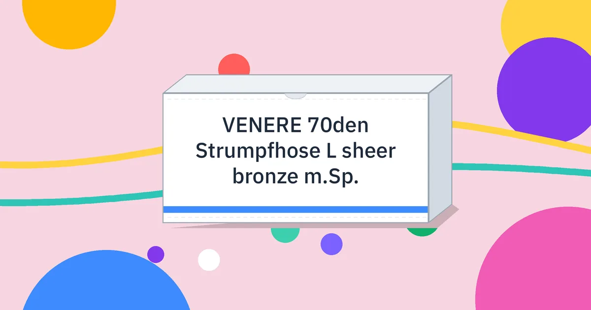 Symbolbild: Packung mit der Aufschrift VENERE 70den Strumpfhose L sheer bronze m.Sp. (PZN 16173145) – Verfügbarkeit und Bezug in Apotheken in Frankfurt am Main