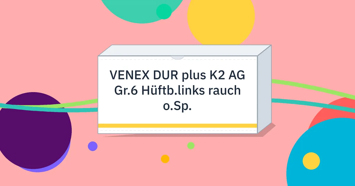 Symbolbild: Packung mit der Aufschrift VENEX DUR plus K2 AG Gr.6 Hüftb.links rauch o.Sp. (PZN 03239635) – Verfügbarkeit und Bezug in Apotheken in Frankfurt am Main