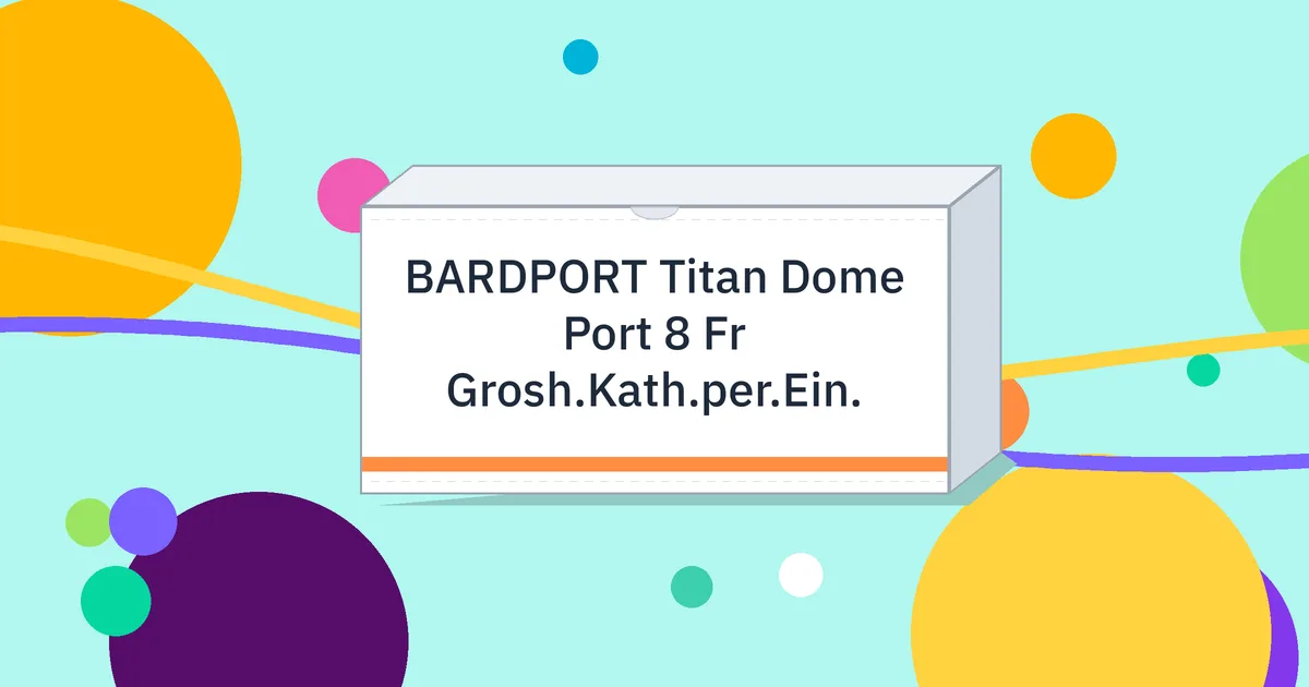 Symbolbild: Packung mit der Aufschrift BARDPORT Titan Dome Port 8 Fr Grosh.Kath.per.Ein. (PZN 02755004) – Verfügbarkeit und Bezug in Apotheken in Frankfurt am Main