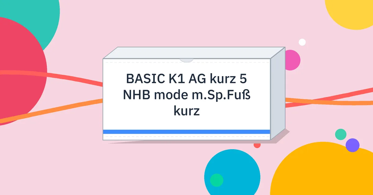 Symbolbild: Packung mit der Aufschrift BASIC K1 AG kurz 5 NHB mode m.Sp.Fuß kurz (PZN 20261524) – Verfügbarkeit und Bezug in Apotheken in Frankfurt am Main