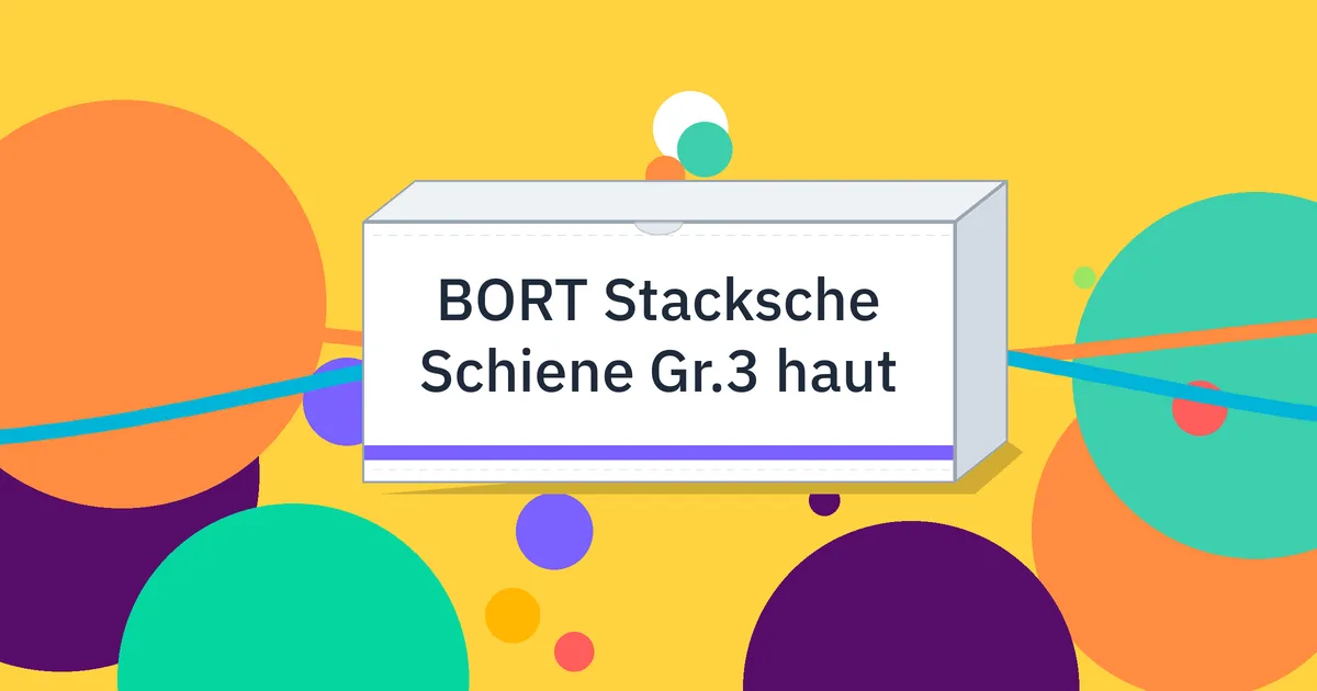 Symbolbild: Packung mit der Aufschrift BORT Stacksche Schiene Gr.3 haut (PZN 02805239) – Verfügbarkeit und Bezug in Apotheken in Frankfurt am Main