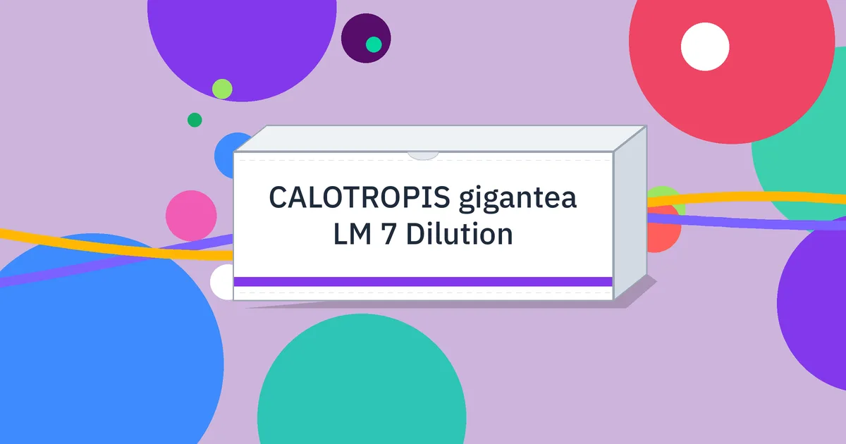Symbolbild: Packung mit der Aufschrift CALOTROPIS gigantea LM 7 Dilution (PZN 13411070) – Verfügbarkeit und Bezug in Apotheken in Frankfurt am Main