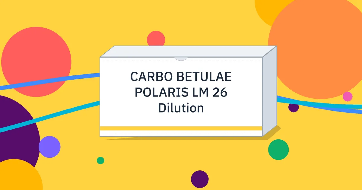 Symbolbild: Packung mit der Aufschrift CARBO BETULAE POLARIS LM 26 Dilution (PZN 13764383) – Verfügbarkeit und Bezug in Apotheken in Frankfurt am Main