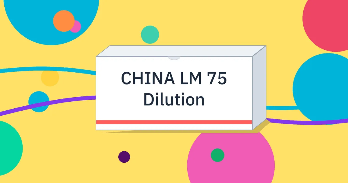 Symbolbild: Packung mit der Aufschrift CHINA LM 75 Dilution (PZN 12814067) – Verfügbarkeit und Bezug in Apotheken in Frankfurt am Main