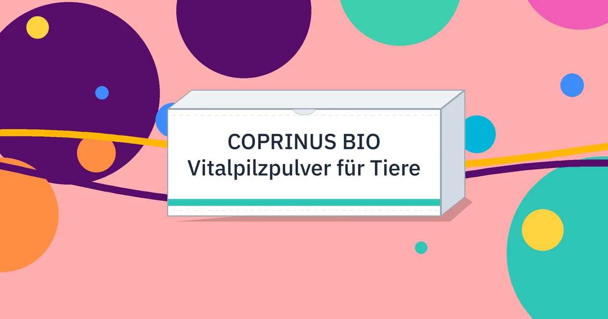 Symbolbild: Packung mit der Aufschrift COPRINUS BIO Vitalpilzpulver für Tiere (PZN 10744983) – Verfügbarkeit und Bezug in Apotheken in Frankfurt am Main