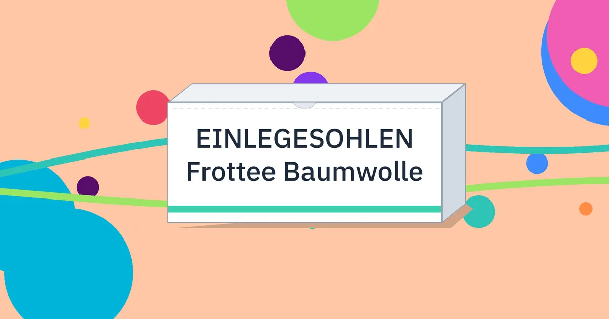 Symbolbild: Packung mit der Aufschrift EINLEGESOHLEN Frottee Baumwolle (PZN 02773002) – Verfügbarkeit und Bezug in Apotheken in Frankfurt am Main