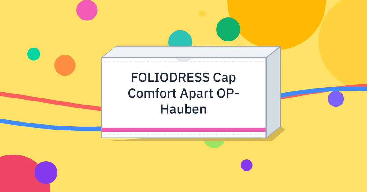 Symbolbild: Packung mit der Aufschrift FOLIODRESS Cap Comfort Apart OP-Hauben (PZN 00840071) – Verfügbarkeit und Bezug in Apotheken in Frankfurt am Main