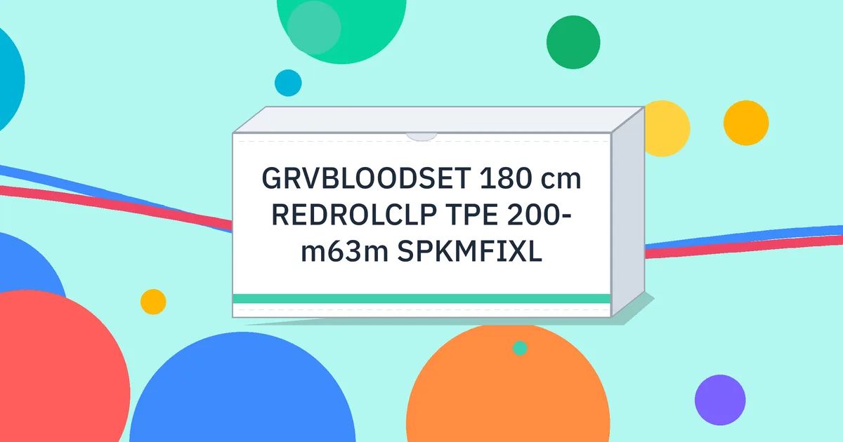 Symbolbild: Packung mit der Aufschrift GRVBLOODSET 180 cm REDROLCLP TPE 200-m63m SPKMFIXL (PZN 17899080) – Verfügbarkeit und Bezug in Apotheken in Frankfurt am Main