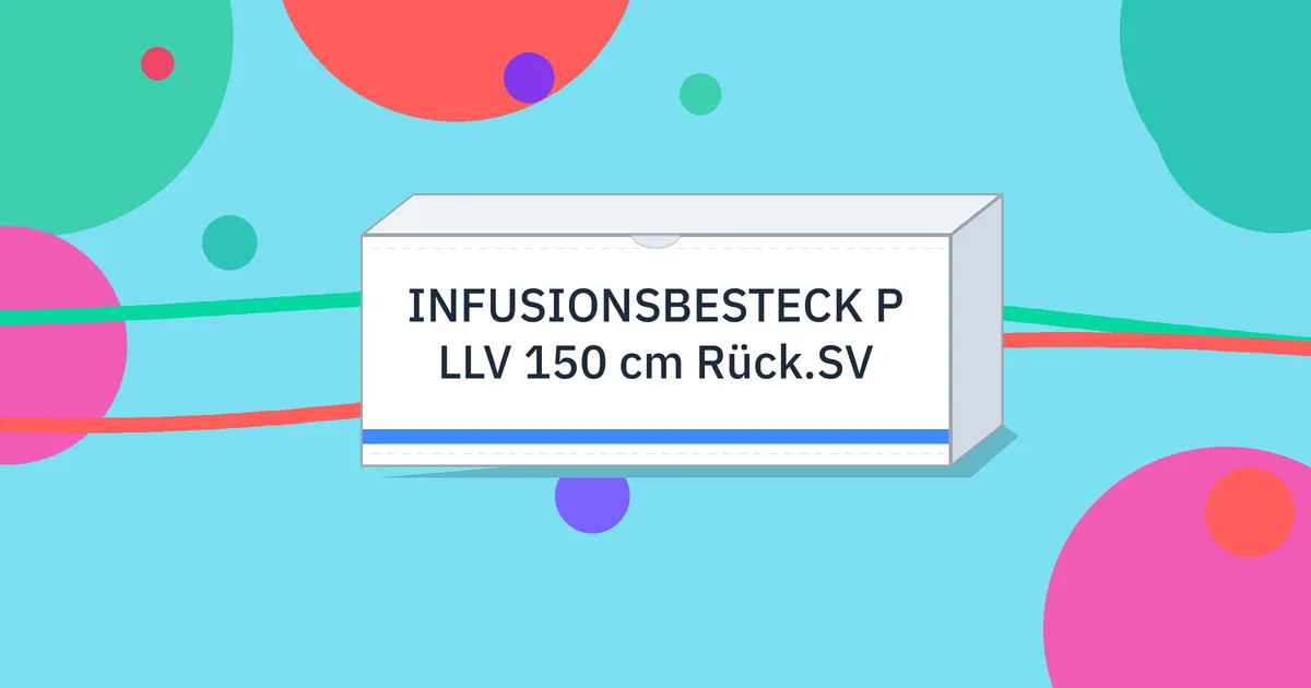 Symbolbild: Packung mit der Aufschrift INFUSIONSBESTECK P LLV 150 cm Rück.SV (PZN 02762725) – Verfügbarkeit und Bezug in Apotheken in Frankfurt am Main