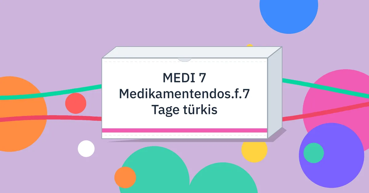 Symbolbild: Packung mit der Aufschrift MEDI 7 Medikamentendos.f.7 Tage türkis (PZN 06055404) – Verfügbarkeit und Bezug in Apotheken in Frankfurt am Main