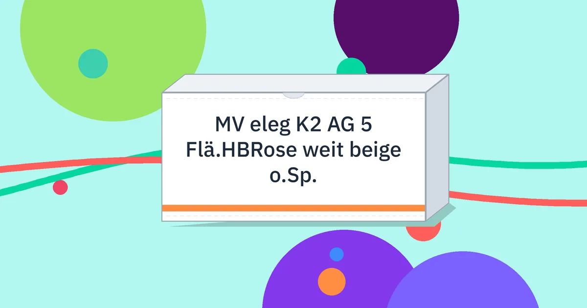 Symbolbild: Packung mit der Aufschrift MV eleg K2 AG 5 Flä.HBRose weit beige o.Sp. (PZN 15720562) – Verfügbarkeit und Bezug in Apotheken in Frankfurt am Main
