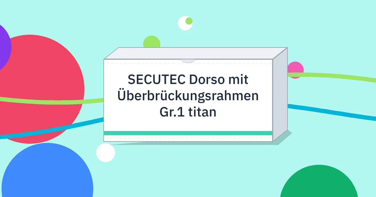 Symbolbild: Packung mit der Aufschrift SECUTEC Dorso mit Überbrückungsrahmen Gr.1 titan (PZN 09634114) – Verfügbarkeit und Bezug in Apotheken in Frankfurt am Main