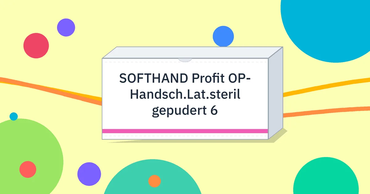 Symbolbild: Packung mit der Aufschrift SOFTHAND Profit OP-Handsch.Lat.steril gepudert 6 (PZN 01901917) – Verfügbarkeit und Bezug in Apotheken in Frankfurt am Main