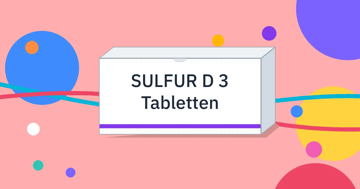 Symbolbild: Packung mit der Aufschrift SULFUR D 3 Tabletten (PZN 01787203) – Verfügbarkeit und Bezug in Apotheken in Frankfurt am Main