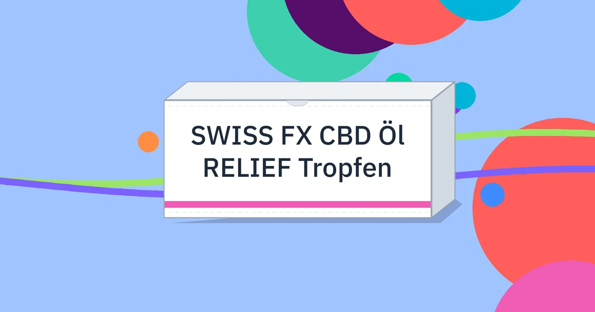 Symbolbild: Packung mit der Aufschrift SWISS FX CBD Öl RELIEF Tropfen (PZN 18799305) – Verfügbarkeit und Bezug in Apotheken in Frankfurt am Main