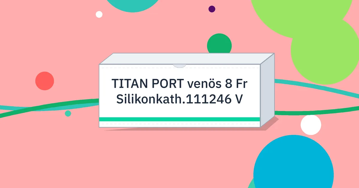 Symbolbild: Packung mit der Aufschrift TITAN PORT venös 8 Fr Silikonkath.111246 V (PZN 01673221) – Verfügbarkeit und Bezug in Apotheken in Frankfurt am Main