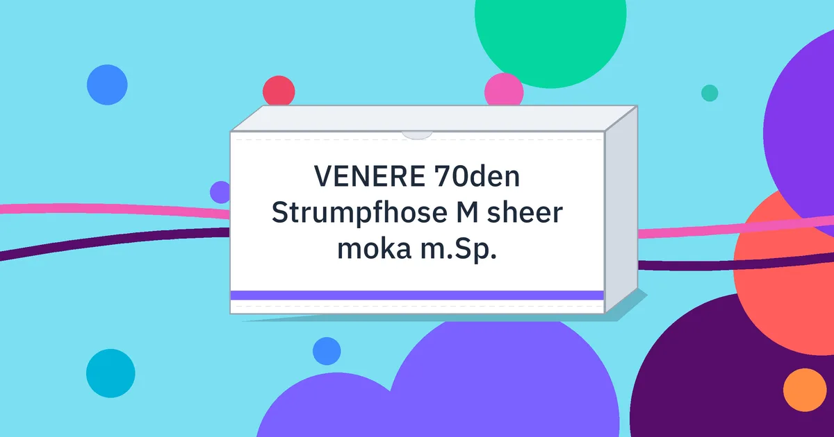 Symbolbild: Packung mit der Aufschrift VENERE 70den Strumpfhose M sheer moka m.Sp. (PZN 16172884) – Verfügbarkeit und Bezug in Apotheken in Frankfurt am Main