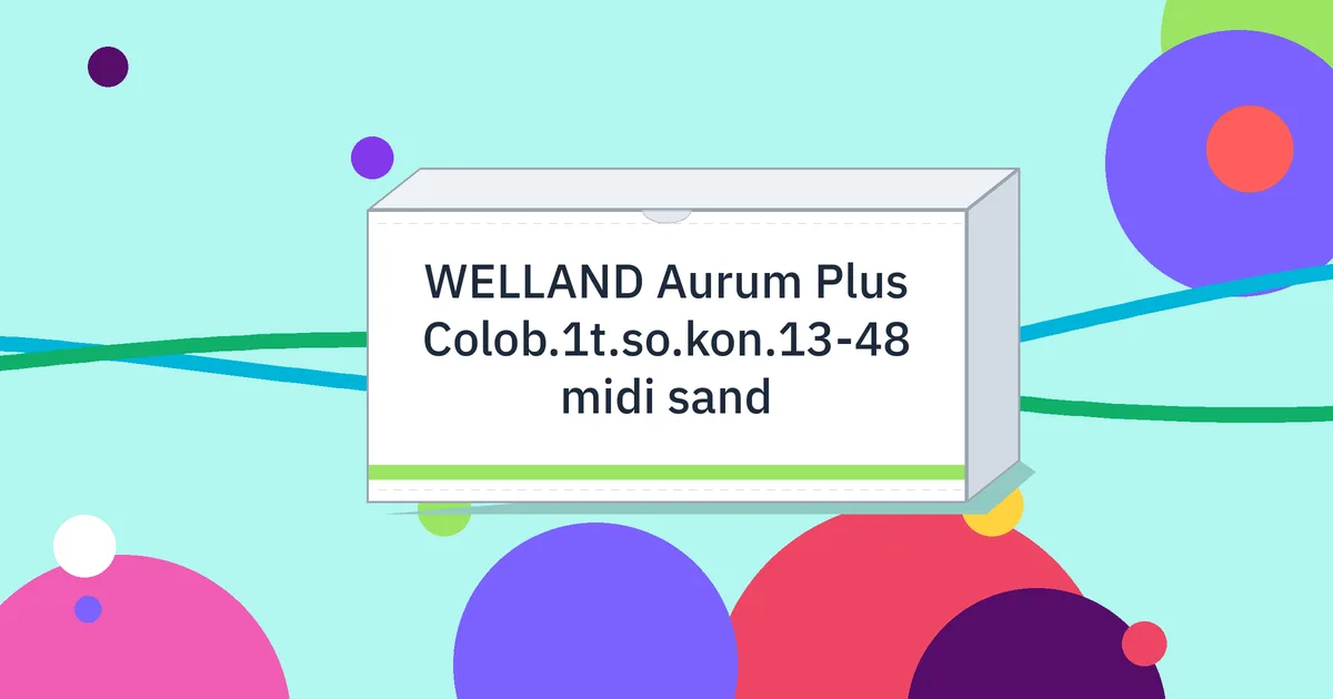 Symbolbild: Packung mit der Aufschrift WELLAND Aurum Plus Colob.1t.so.kon.13-48 midi sand (PZN 18826539) – Verfügbarkeit und Bezug in Apotheken in Frankfurt am Main