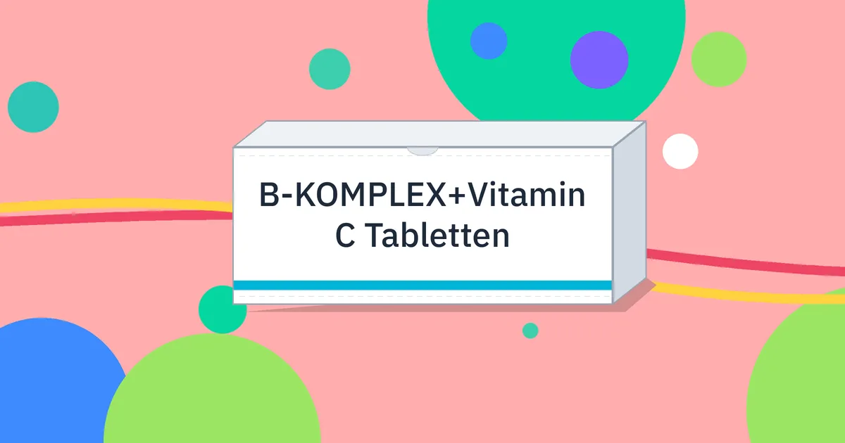 Symbolbild: Packung mit der Aufschrift B-KOMPLEX+Vitamin C Tabletten (PZN 18224881) – Verfügbarkeit und Bezug in Apotheken in Frankfurt am Main