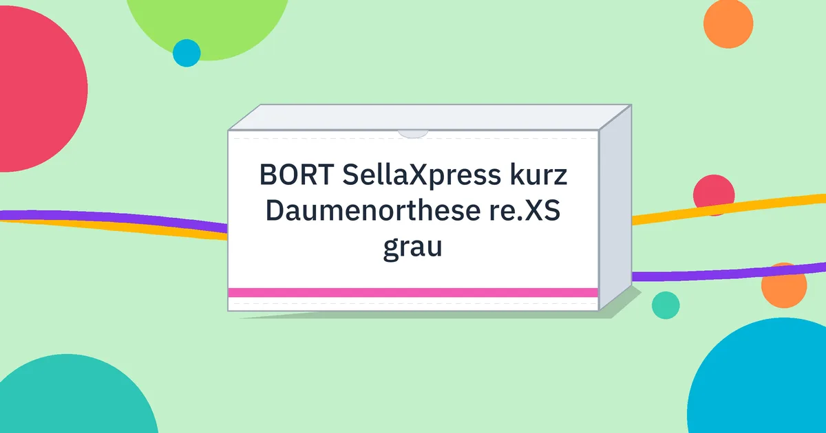 Symbolbild: Packung mit der Aufschrift BORT SellaXpress kurz Daumenorthese re.XS grau (PZN 16318388) – Verfügbarkeit und Bezug in Apotheken in Frankfurt am Main