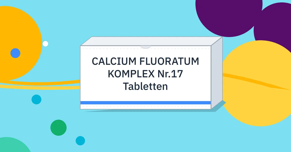 Symbolbild: Packung mit der Aufschrift CALCIUM FLUORATUM KOMPLEX Nr.17 Tabletten (PZN 00168225) – Verfügbarkeit und Bezug in Apotheken in Frankfurt am Main